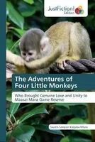 The Adventures of Four Little Monkeys - Kazgeba Mfune Saustin Sampson ...