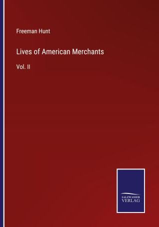 Lives of American Merchants - Literatura obcojęzyczna - Ceny i opinie ...