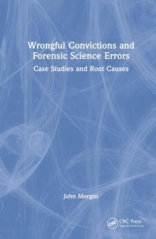 Wrongful Convictions and Forensic Science Errors - Literatura ...
