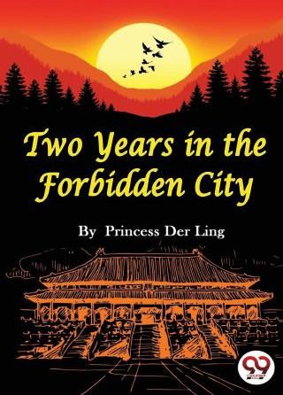 Two Years In the Forbidden City - Literatura obcojęzyczna - Ceny i ...