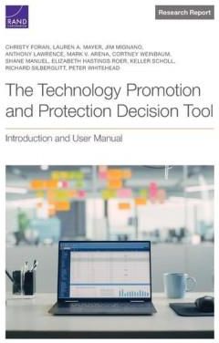 The Technology Promotion and Protection Decision Tool: Introduction and ...