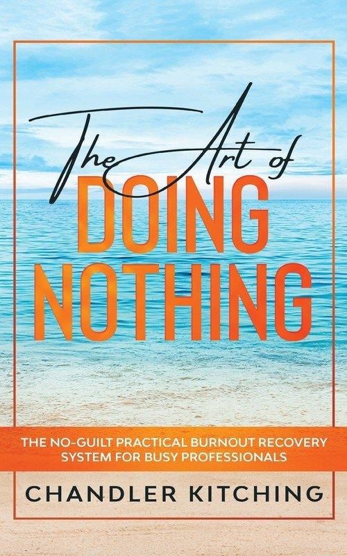 The Art of Doing Nothing - Literatura obcojęzyczna - Ceny i opinie ...