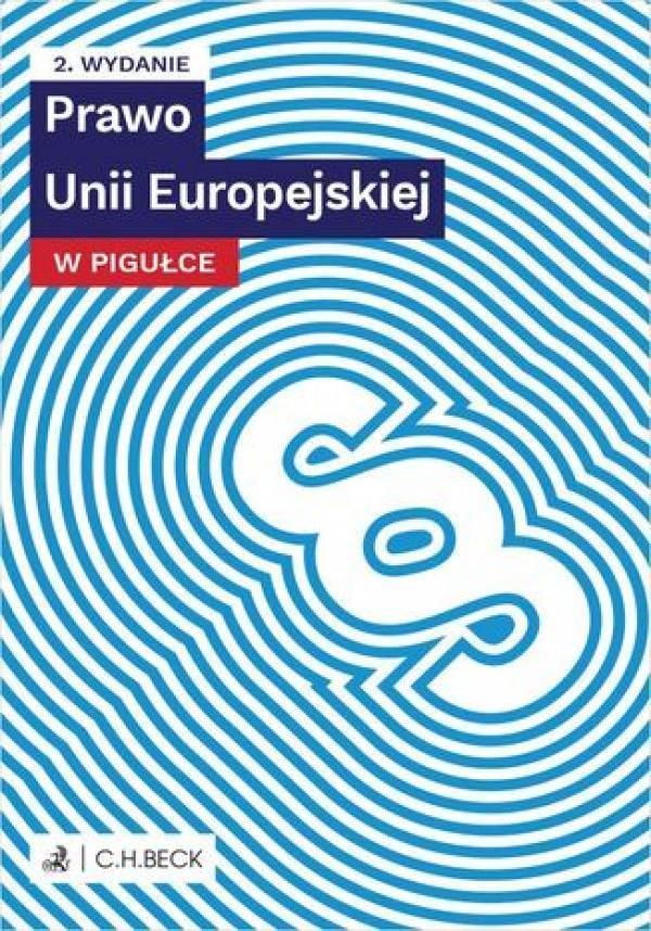Prawo Unii Europejskiej w pigułce pdf Ewa Skibińska (E-book) - Ceny i opinie - Ceneo.pl