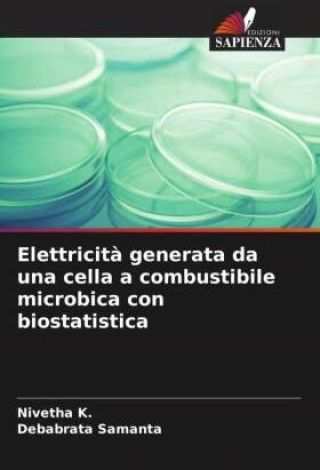 Elettricit? generata da una cella a combustibile microbica con biostatistica - Literatura ...