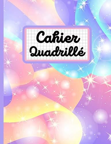 Cahier Quadrillé: Féerie , Carnet de notes quadrillé , Grand Format A4 ...