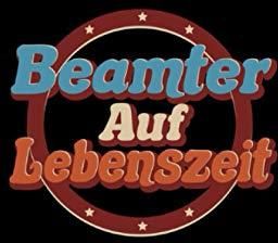 Beamter auf Lebenszeit: Notizbuch mit 120 Seiten linierten Papier (5 ...