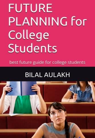 FUTURE PLANNING for College Students: best future guide for college ...