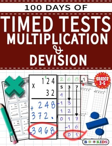 100 Days of Timed Tests : Multiplication and Devision: (Grades 3-5 ...