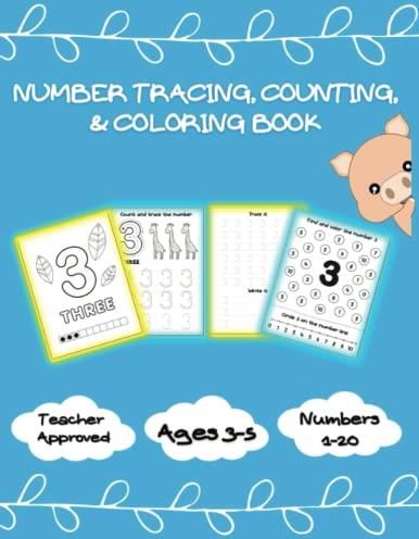 Number Tracing, Counting, and Coloring Book: A Fun Practice Workbook ...