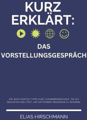 Kurz erklärt: Das Vorstellungsgespräch - Literatura obcojęzyczna - Ceny i opinie - Ceneo.pl