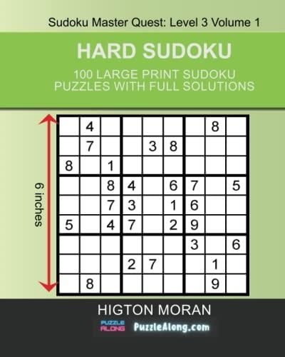 Hard Sudoku: 100 Large Print Sudoku Puzzles With Full Solutions: Sudoku ...