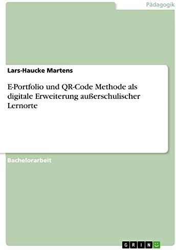 E-Portfolio und QR-Code Methode als digitale Erweiterung ...