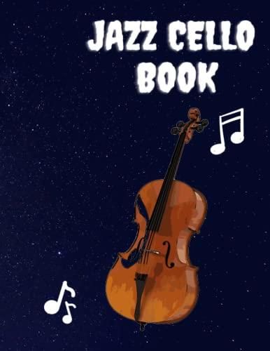 JAZZ CELLO BOOK: Selection of variety jazz songs for cello - Literatura obcojęzyczna - Ceny i ...