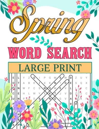 Spring Word Search Large Print: Large Print Spring Themed Word Find ...