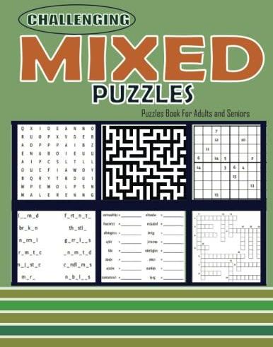 Challenging Mixed Puzzles Book For Adults and Seniors: Brain Health ...
