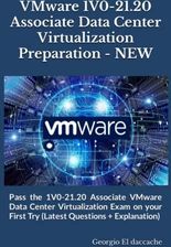 VMware 1V0-21.20 Associate Data Center Virtualization Preparation - NEW ...