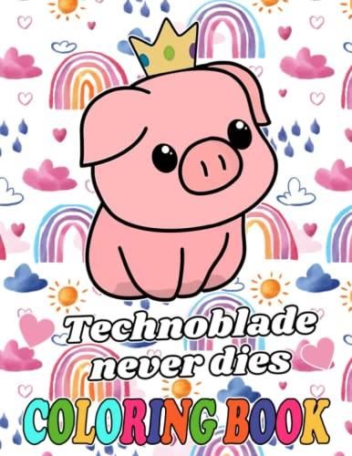 Technoblade Coloring Book for Fan Boys Girls Teen Kids: Technoblade ...