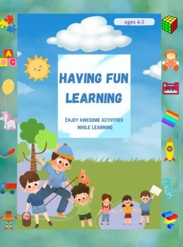 Having Fun Learning: Enjoy awesome activities while learning ...