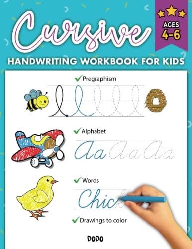 Cursive Handwriting Workbook for Kids 4-6: A Fun and Engaging Trace Cursive Writing Practice ...