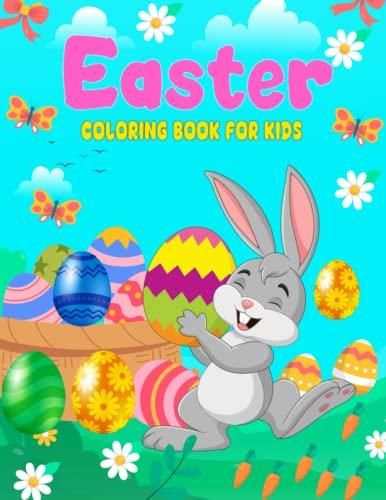 Easter Coloring Book For Kids: Easter Bunny Coloring Book for Toddlers ...