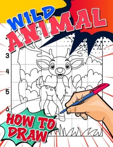 How To Draw Wild Animal: Easy Drawing Guide Book With 30 Basic And ...