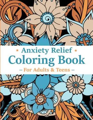 anxiety relief coloring book for teens