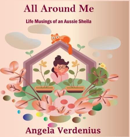 All Around Me: Musings of an Aussie Sheila - Literatura obcojęzyczna ...