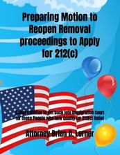 Preparing Motion to Reopen Removal proceedings to Apply for 212(c ...
