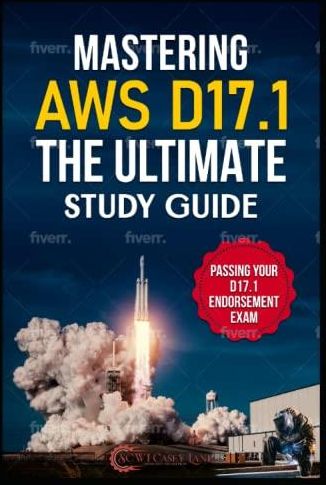 MASTERING AWS D17.1 THE ULTIMATE STUDY GUIDE: PASSING YOUR D17.1 ...