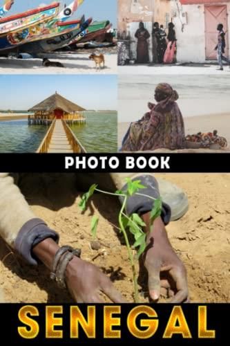 Senegal Photo Book: Journey Through Culture and History Colorful Pages ...