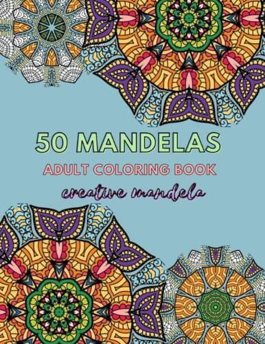 50 Mandela Tessellations Coloring Pages Adult Coloring Pages ...
