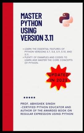 Master Python Using Version 3.11: Learn Python Like Never Before - Literatura obcojęzyczna ...