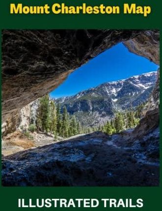 Mount Charleston Map & Illustrated Trails: Guide to Hiking and ...