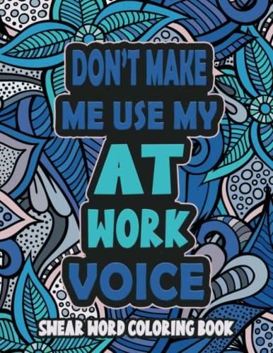 At Work Coloring Book For Adults: Funny Swear Words Adult Coloring Book ...