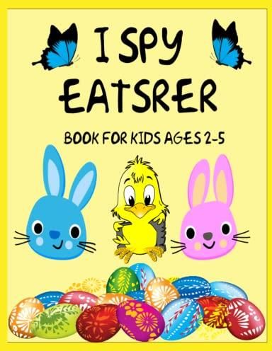 I Spy With My Little Eye Easter Book For Kids Ages 2-5: Guessing Games ...