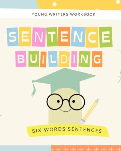 Sentence building workbook. Spelling and writing for beginners Activity ...