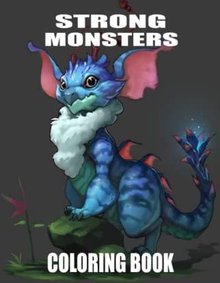 Strong Monster Coloring Book For Adults: 30 powerful monsters are ...