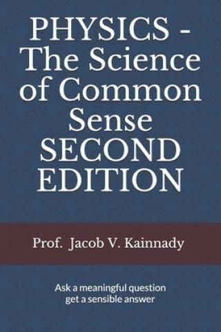 PHYSICS - The Science of Common Sense SECOND EDITION - Literatura ...