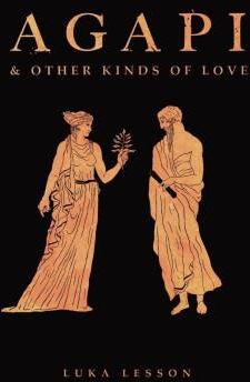 Agapi & Other Kinds of Love - Literatura obcojęzyczna - Ceny i opinie ...