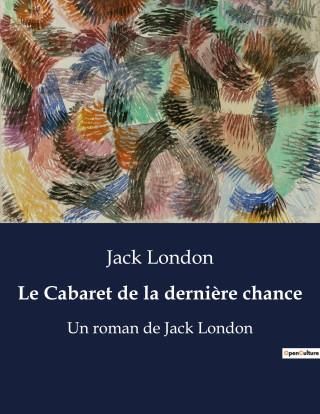 Le Cabaret de la derni?re chance - Literatura obcojęzyczna - Ceny i ...