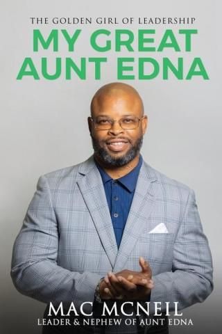 My Great Aunt EDNA: The Golden Girl of Leadership - Literatura ...