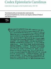 Codex Epistolaris Carolinus – Letters from the popes to the Frankish ...