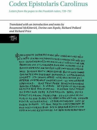 Codex Epistolaris Carolinus – Letters from the popes to the Frankish ...