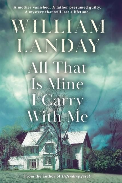 All That is Mine I Carry With Me William Landay - Literatura ...