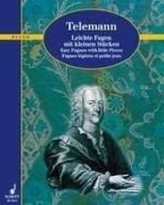 Snadné fugy a malé kusy Telemann, Georg Philipp - Literatura ...