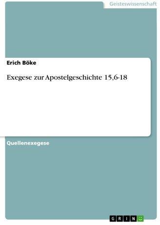 Exegese zur Apostelgeschichte 15,6-18 Aronson, Roy - Literatura ...
