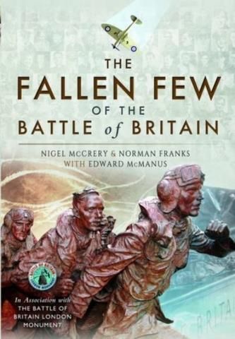 The Fallen Few of the Battle of Britain Nigel McCrery - Literatura ...