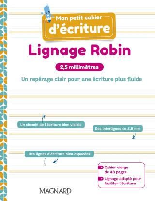 Mon petit cahier d’écriture - Lignage Robin 2,5 mm (2023) - Cahier ...