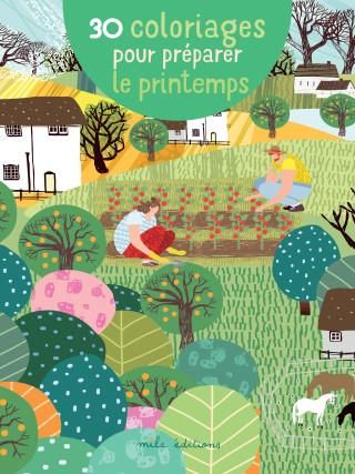 30 coloriages pour préparer le printemps - Literatura obcojęzyczna ...
