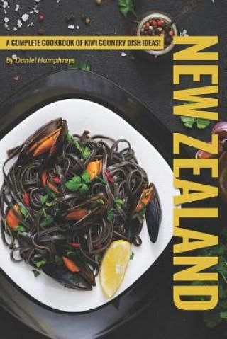 New Zealand Recipes: A Complete Cookbook of Kiwi Country Dish Ideas ...